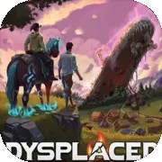 DYSPLACED for Android & iOS - Everything We Know So Far
